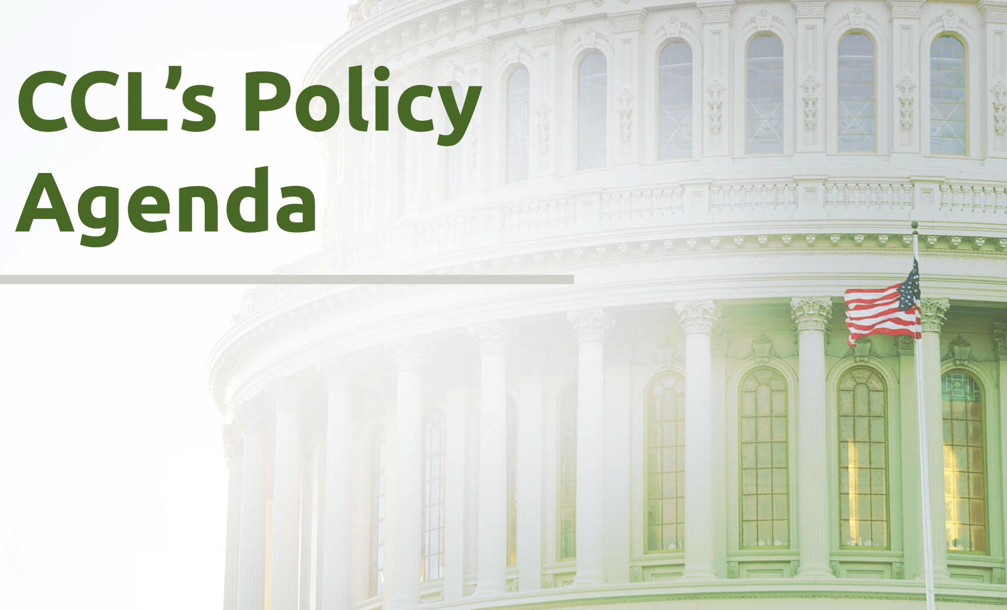 CCL's Policy Agenda - CCL Community