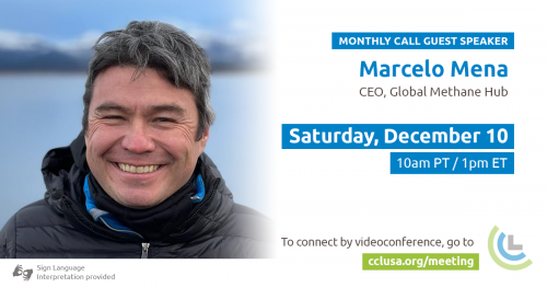 December 2022 Monthly Actions & Meeting W/Marcelo Mena, Global Methane Hub - CCL Community