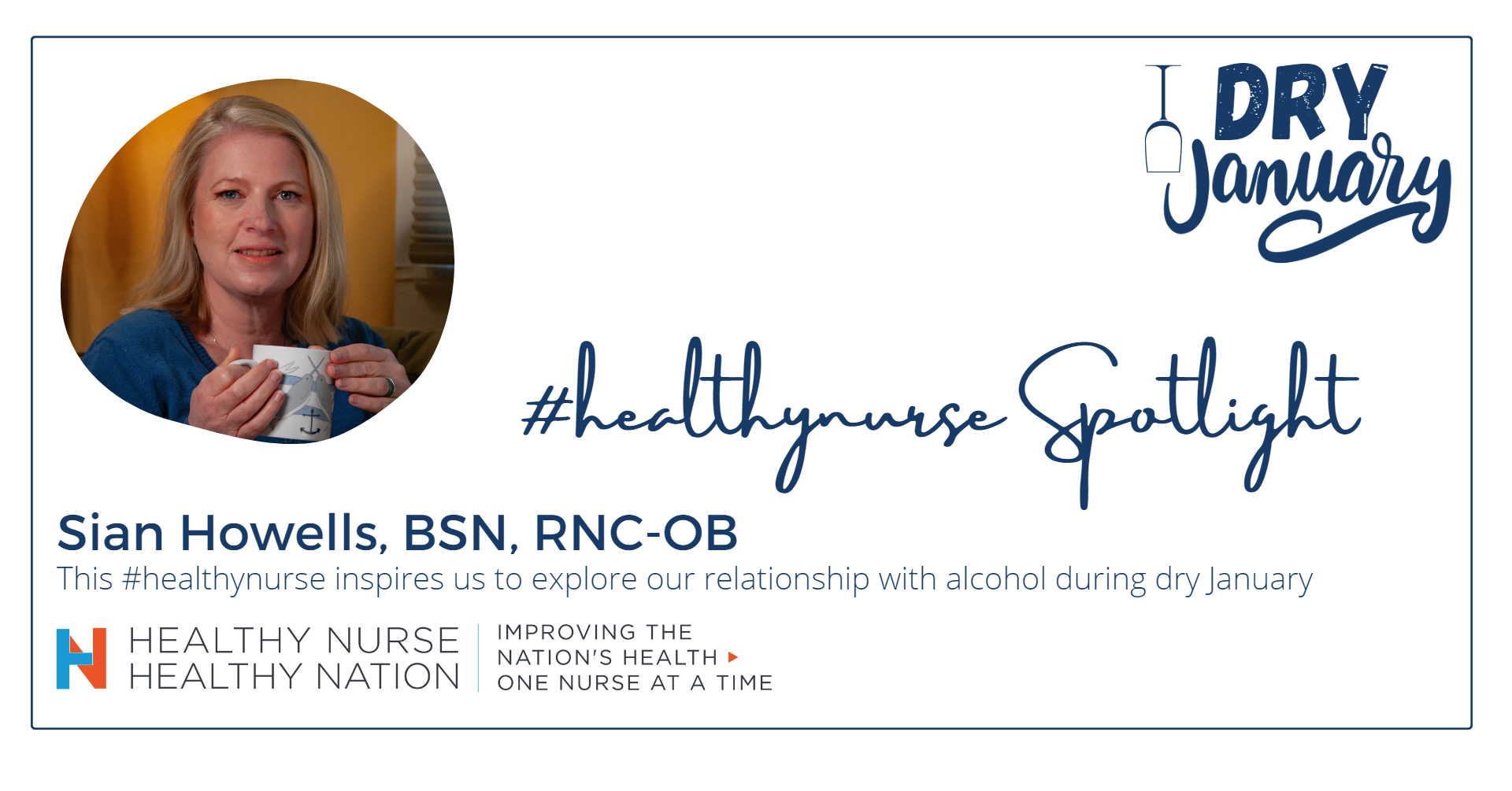 #healthynurse Spotlight - Healthy Nurse, Healthy Nation™