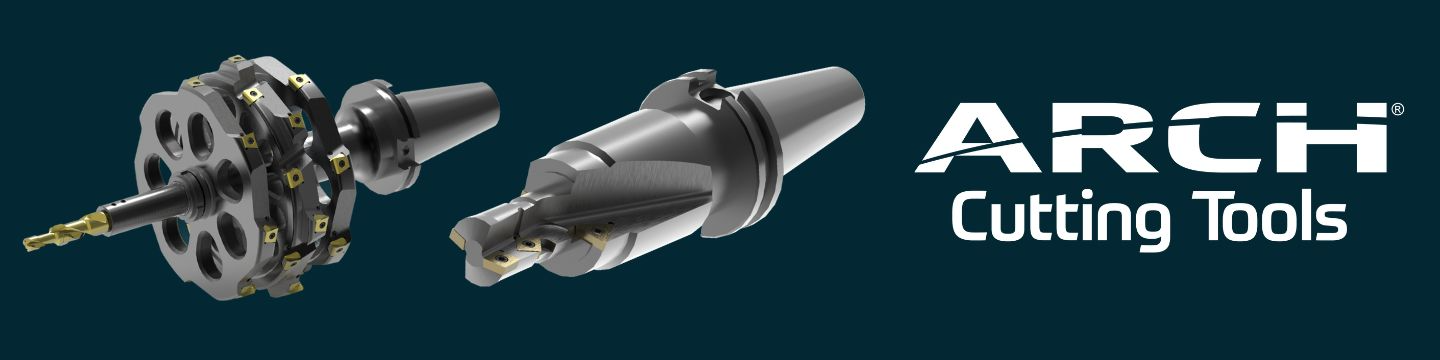 ARCH Cutting Tools - WEST 2025